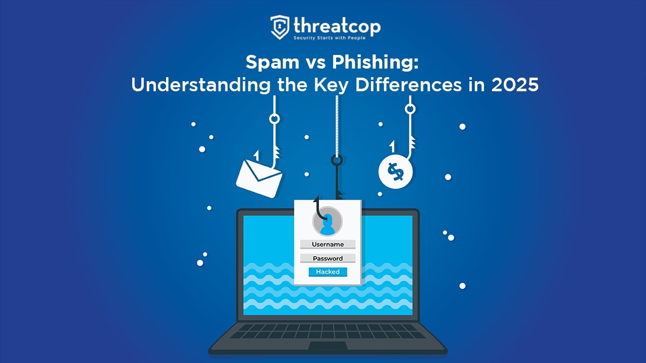 Spam vs Phishing: Understanding the Key Differences in 2025