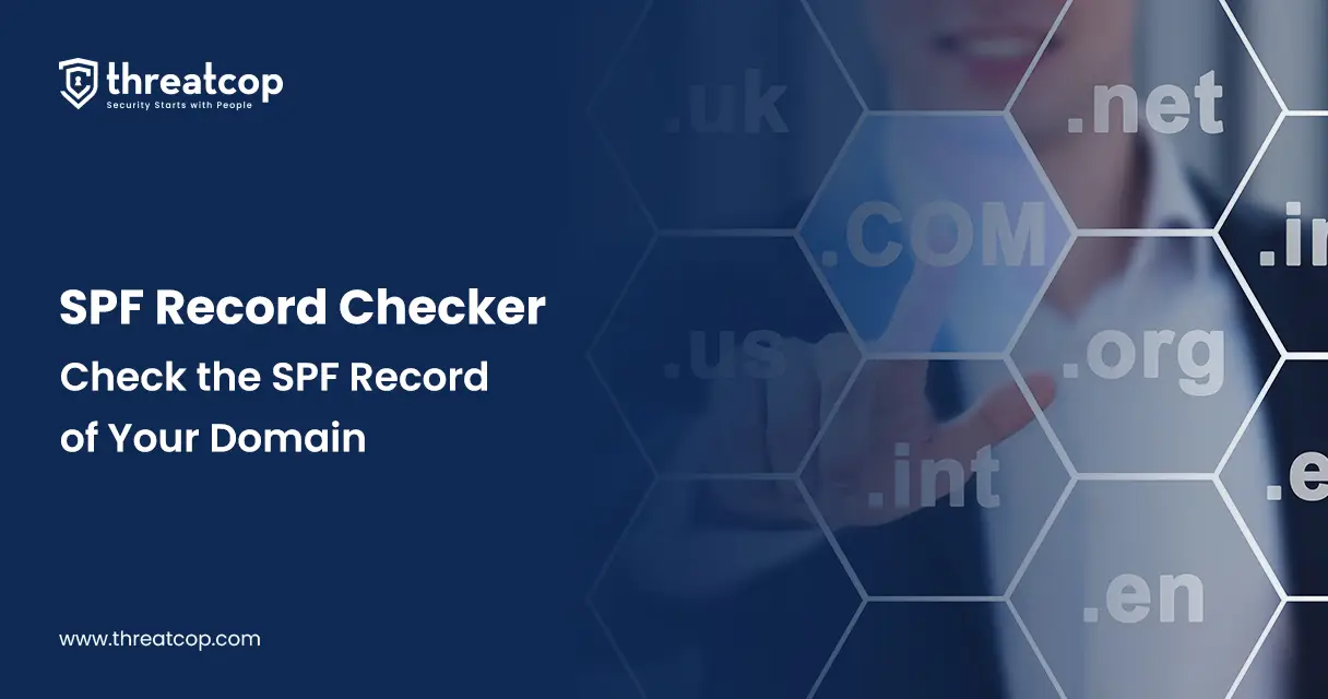 SPF Record Checker - ThreatCop